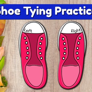 Shoe Tying Practice - Printable Shoe Lacing Cards, Life Skill for Kids ...