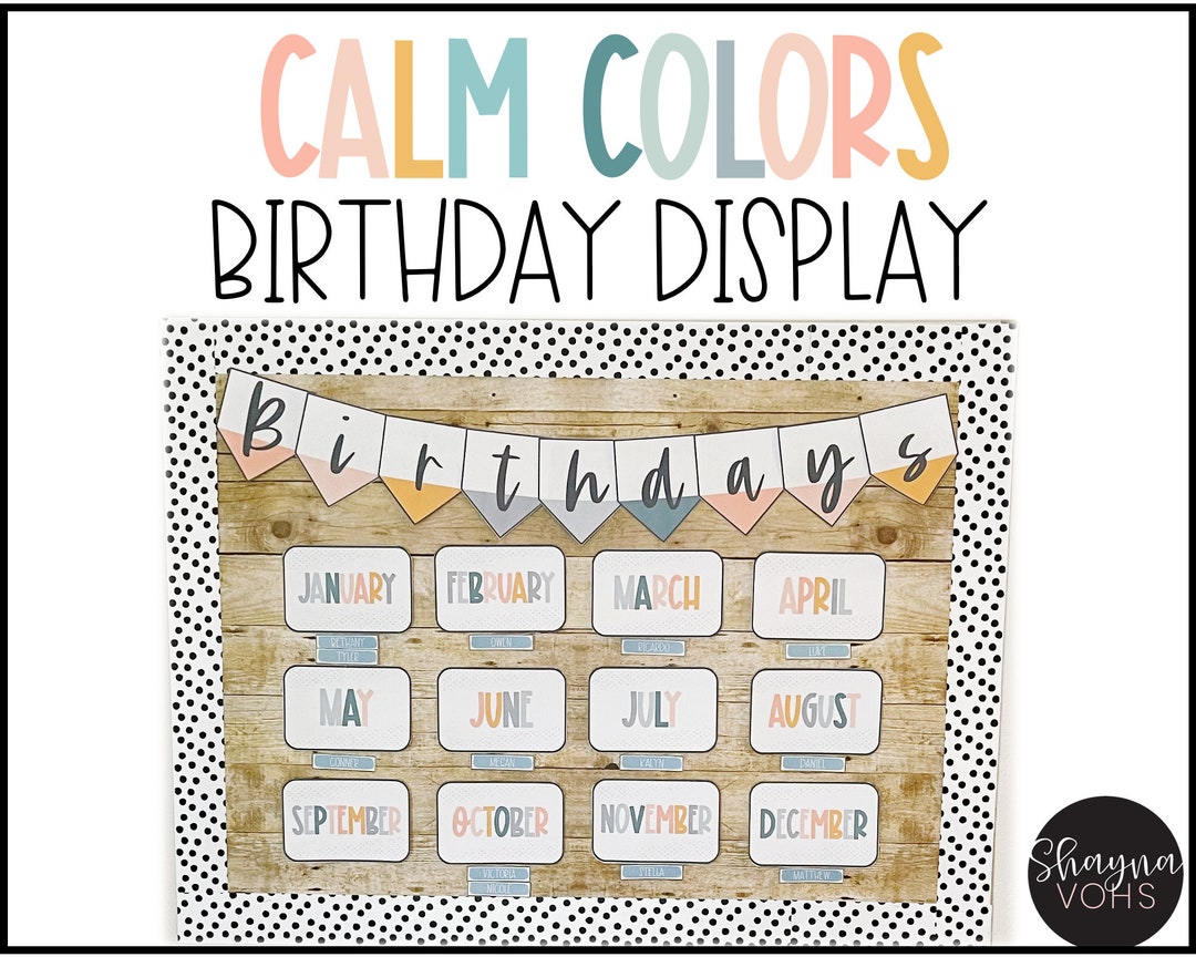 Calm Colors Classroom Birthday Display Kit: Editable Banner & Name ...