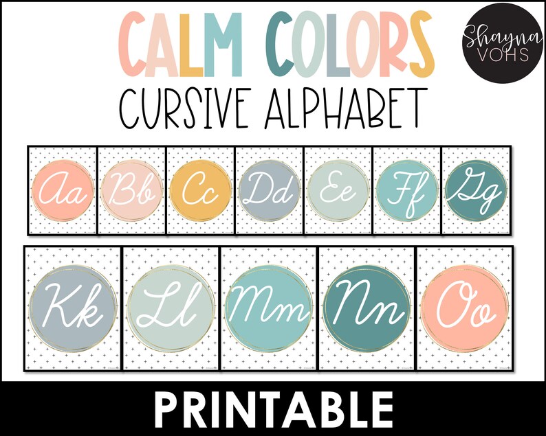 Calm Colors Cursive Alphabet Posters: Classroom Decor (printable ...