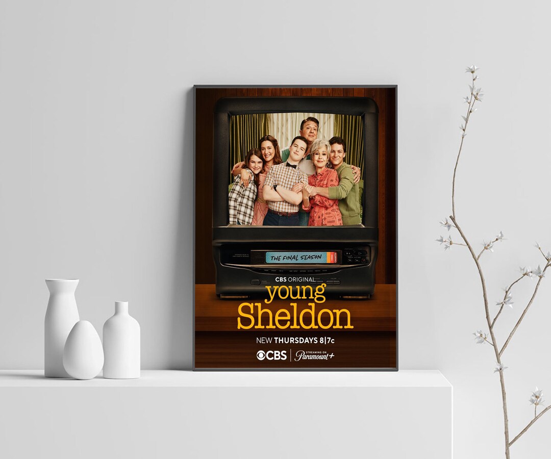 First Poster for the Final Season of Young Sheldon Poster, Home Decor ...