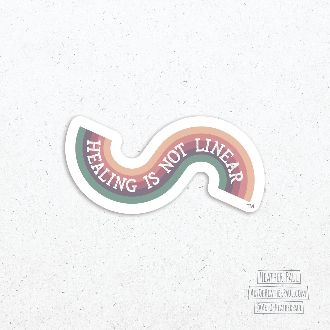 Healing is Not Linear Sticker, Self Care Stickers, Mental Health ...