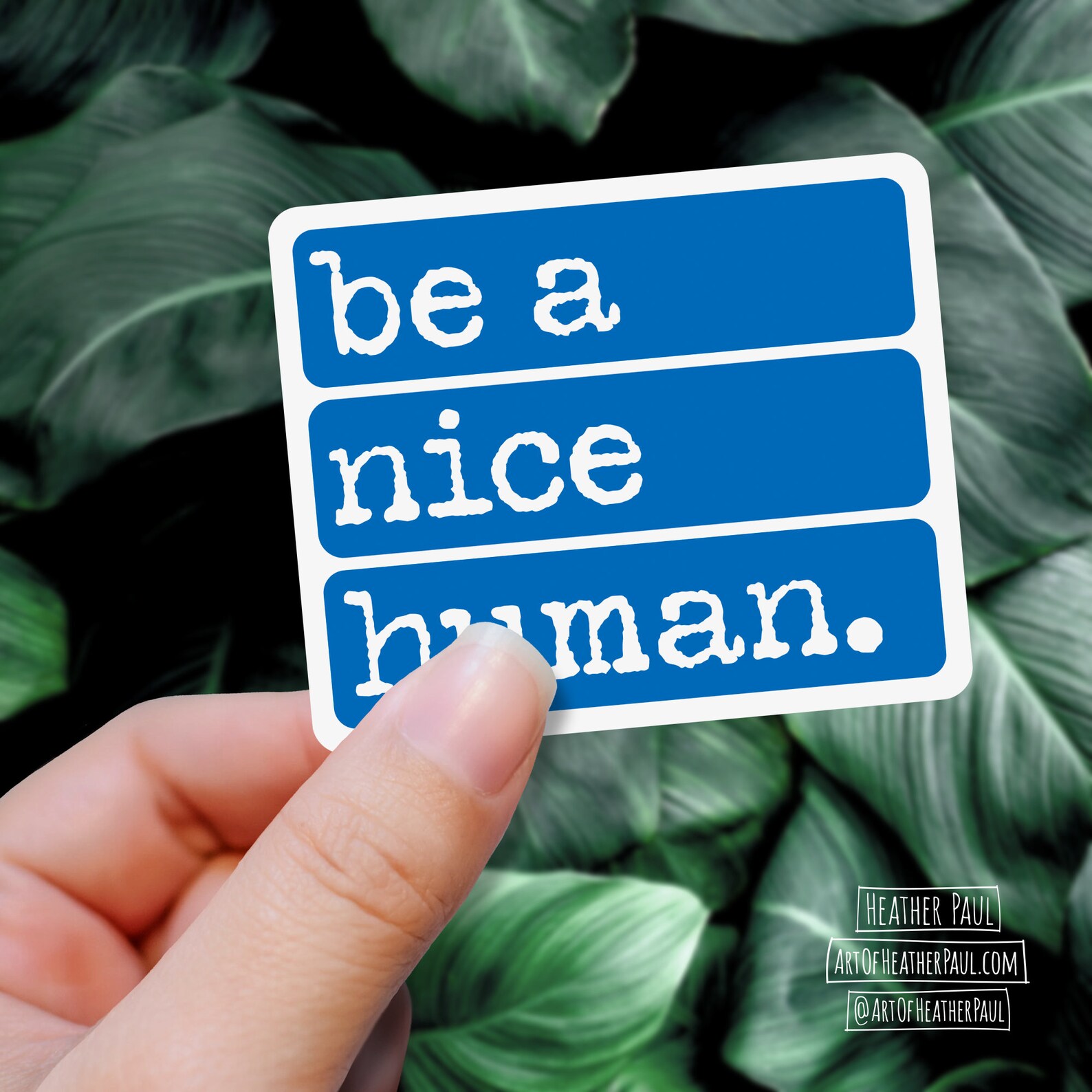 Be A Nice Human Sticker, Be Nice, Be Kind, Positivity, Motivational ...