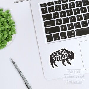 Face the Storm Sticker, Buffalo Sticker, Bison Sticker, Bison Art ...