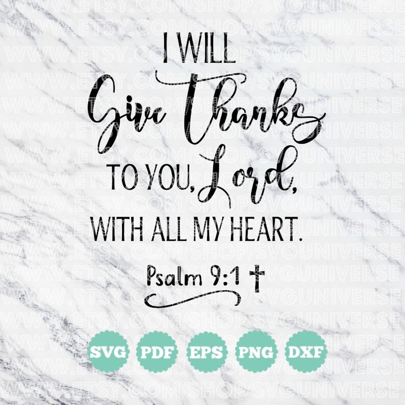 I Will Give Thanks to You Lord With All My Heart Psalm 9:1 - Etsy