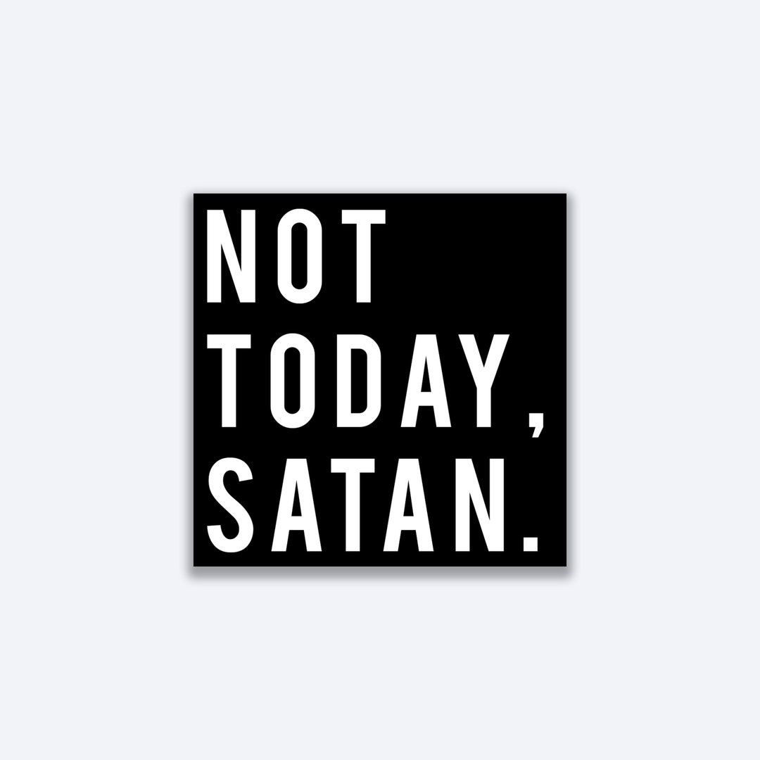 Not Today Satan Sticker - Etsy