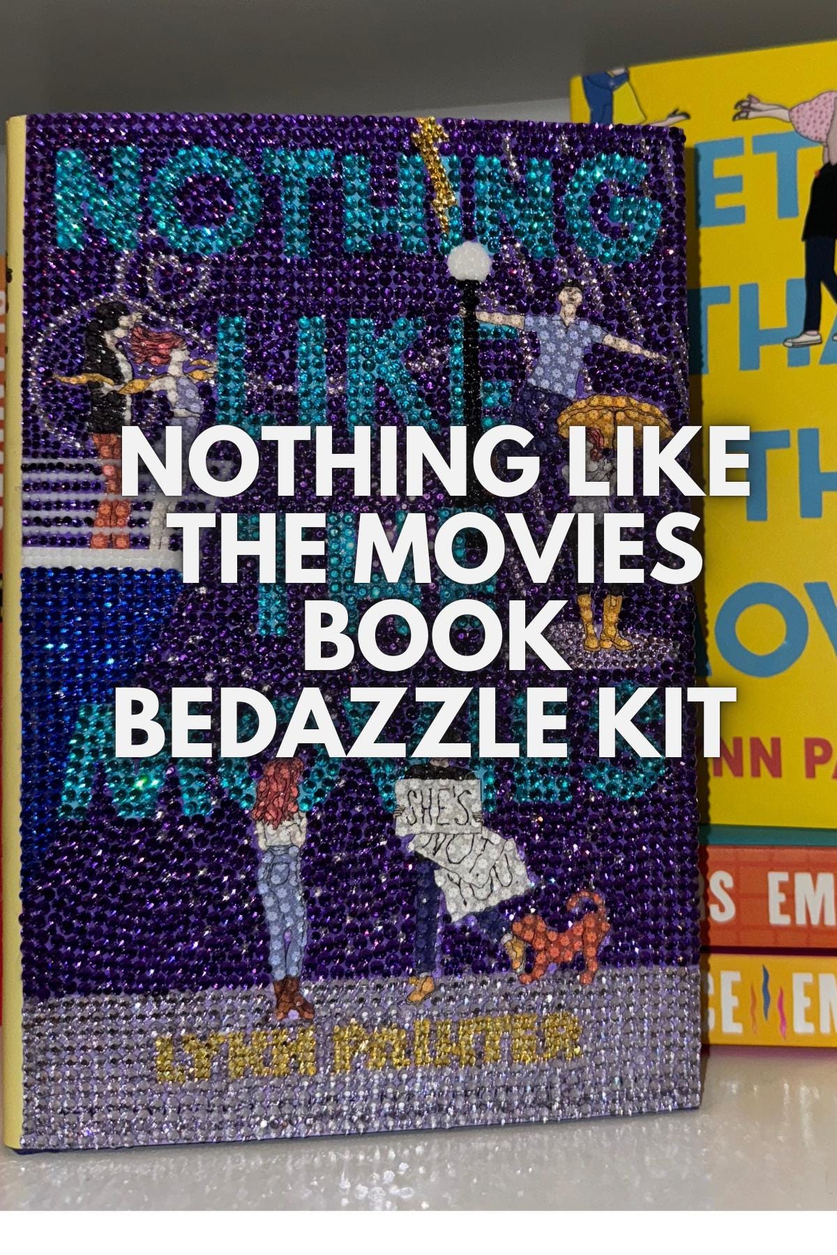 Nothing Like the Movies Book Bedazzle Kit (add Paperback or Hardcover ...