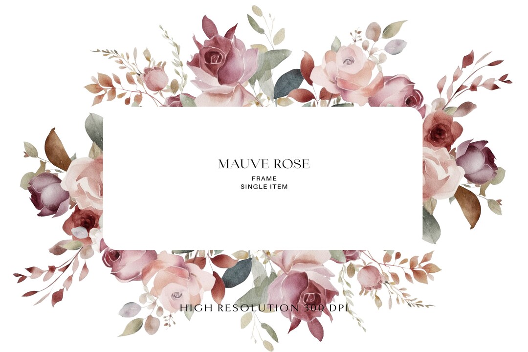Buy Flower Clipart Mauve Rose Frame Clipart Floral Clipart Watercolor ...