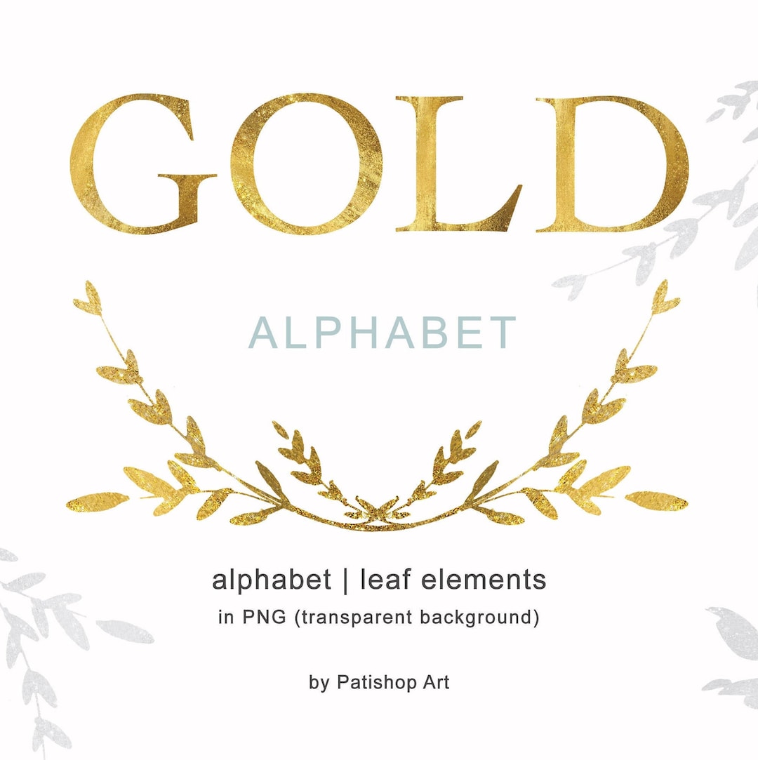Gold Alphabet, Gold Foil Alphabet, Sparkling Monogram, Metallic Gold ...