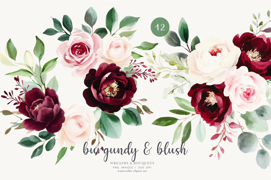 Burgundy Blush - Floral Clipart - Watercolor Bouquets - Blush Wreaths ...