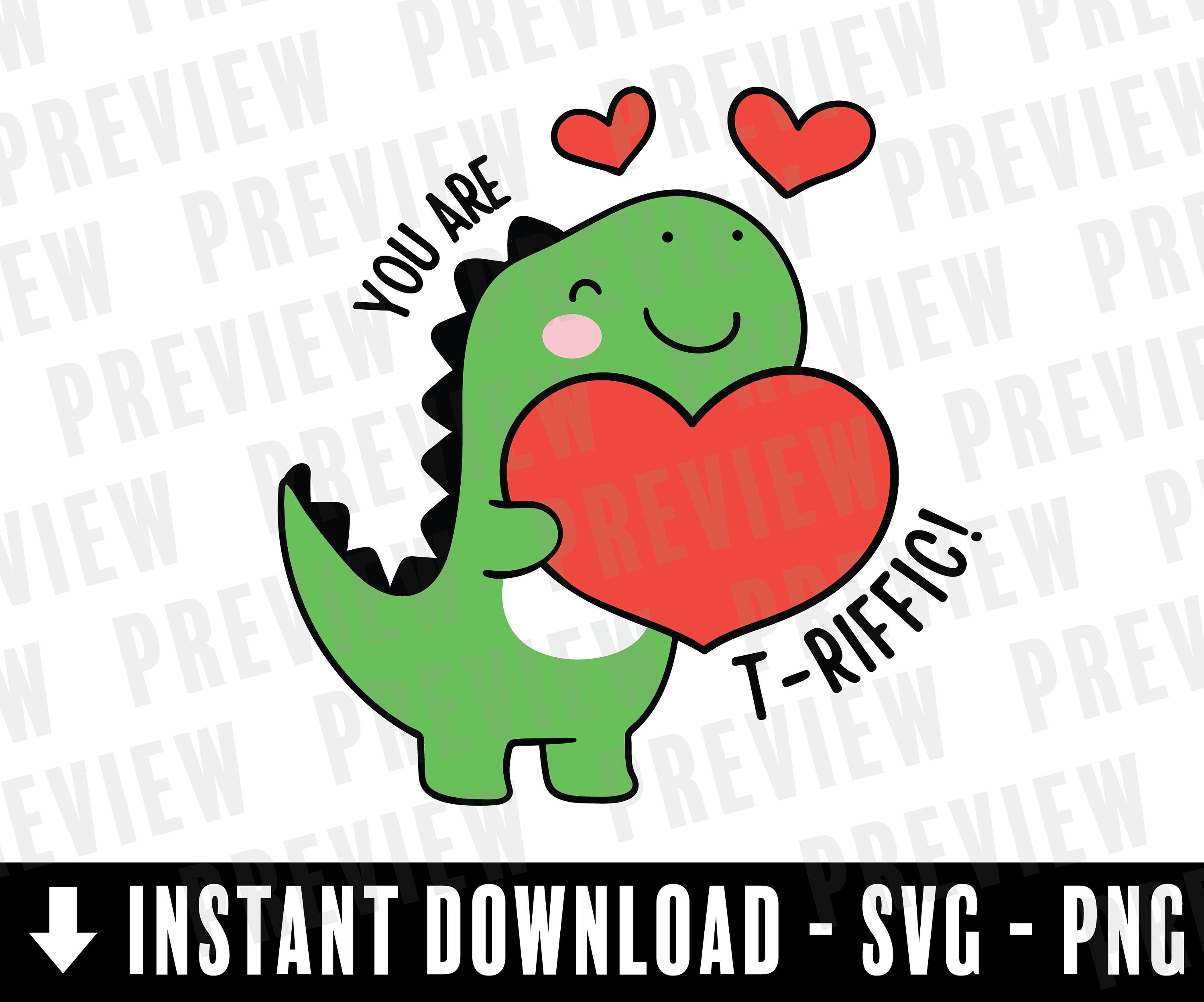 Dinosaur Valentine SVG and PNG | Cute You Are T-riffic Valentine's Day ...