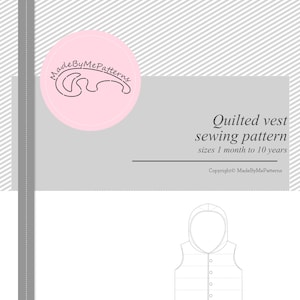Puffer Vest Sewing Pattern for Kids – Snap Front Baby, Toddler & Child ...