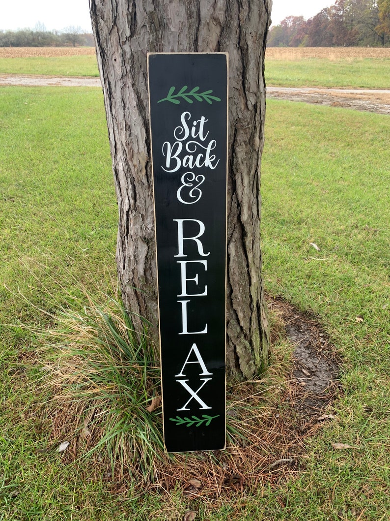 Large Welcome Porch Sign Sit Back and Relax Porch Signfront - Etsy