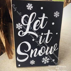 Let is Snow Sign, Let It Snow, Rustic Christmas Decor, Primitive ...