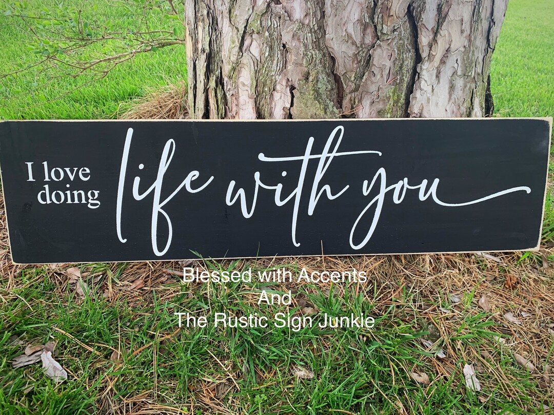 I Love Doing Life With You Sign-master Bedroom Wall Decor Over the Bed ...
