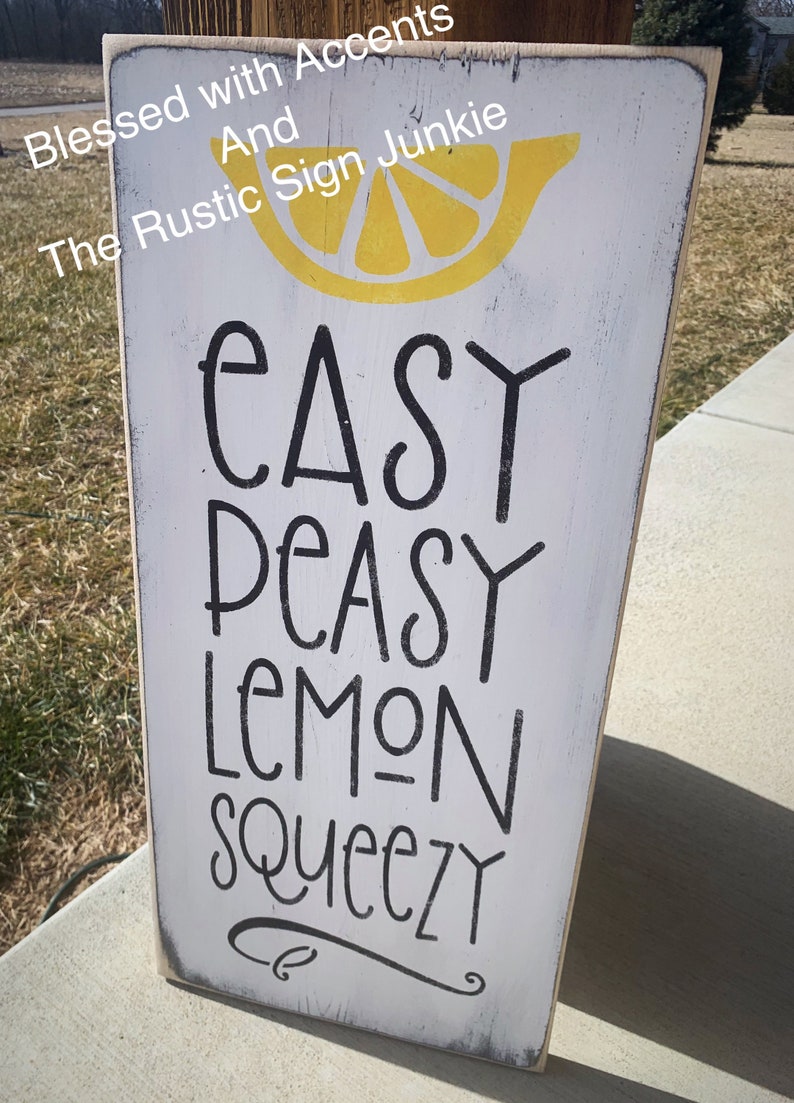 Easy Peasy Lemon Squeezy Sign Lemon Decor Lemon Signs - Etsy