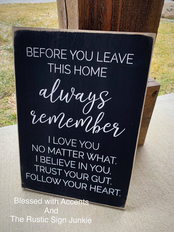 Before You Leave This Home Sign Motivational Signs | Etsy
