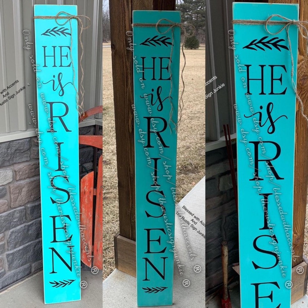Front Door Porch Sign, He is Risen Sign, Large Welcome Porch Sign ...