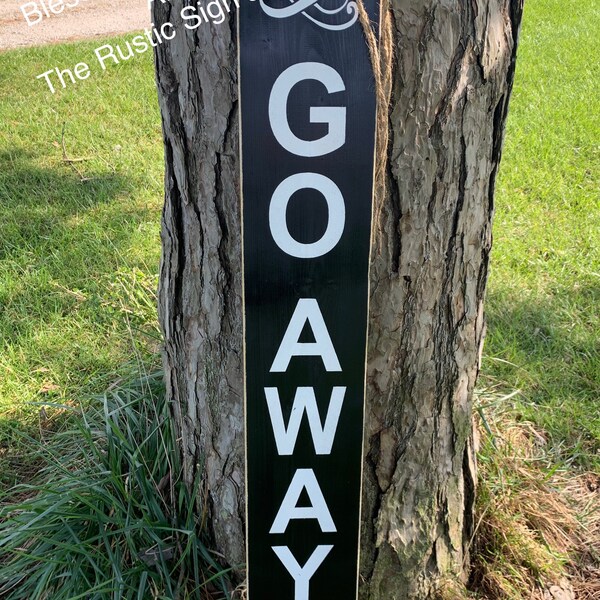 Go Away Welcome Sign - Etsy