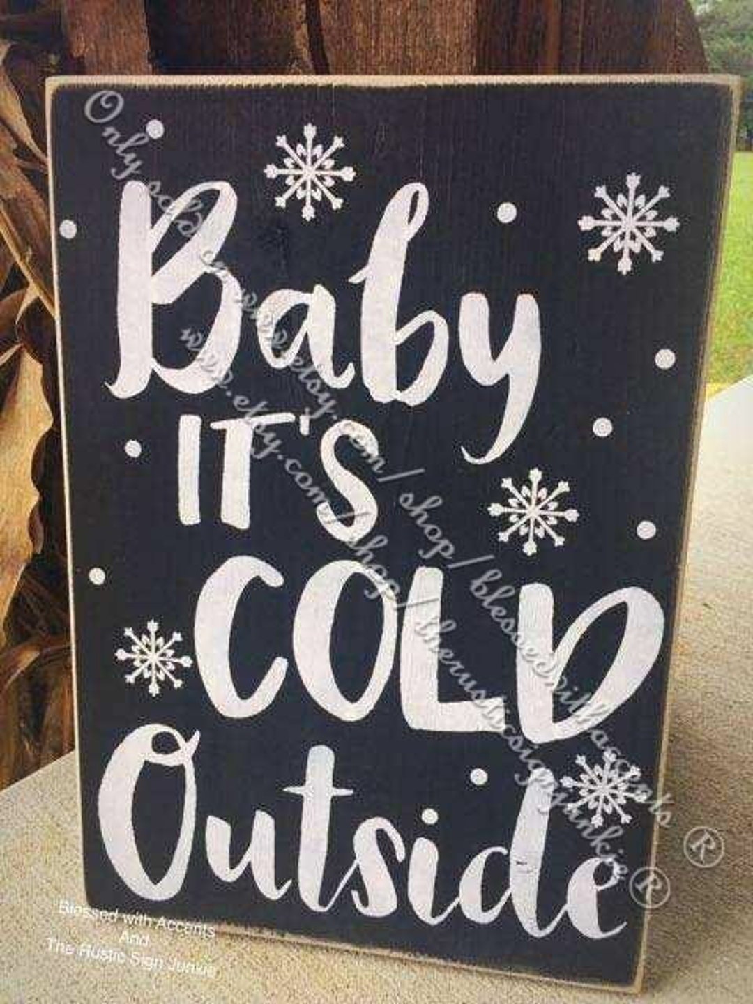 Baby Its Cold Outside Sign, Rustic Christmas Decor, Primitive Christmas ...