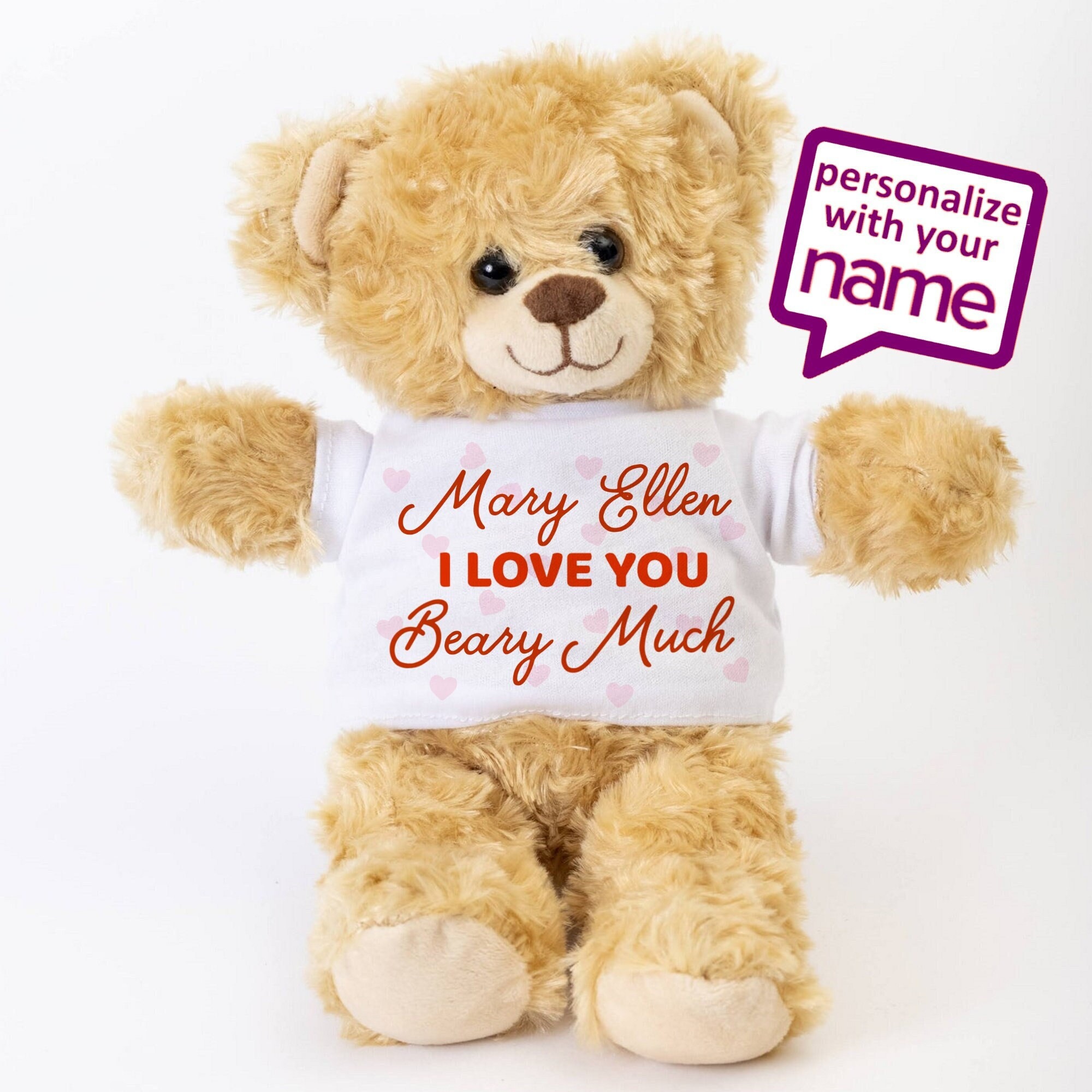 I Love You Beary Much Teddy Bear