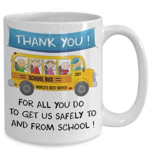 School Bus Driver Gift Thank You Appreciation Coffee Mug World's Best ...