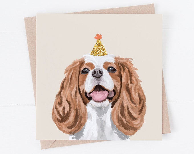 Cavalier King Charles Spaniel Birthday Card, Tri Colour, Ruby, Blenheim ...