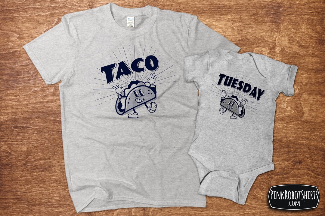 First Fathers Day Gift, Taco Shirt, Dad and Baby Matching Shirts, Taco ...
