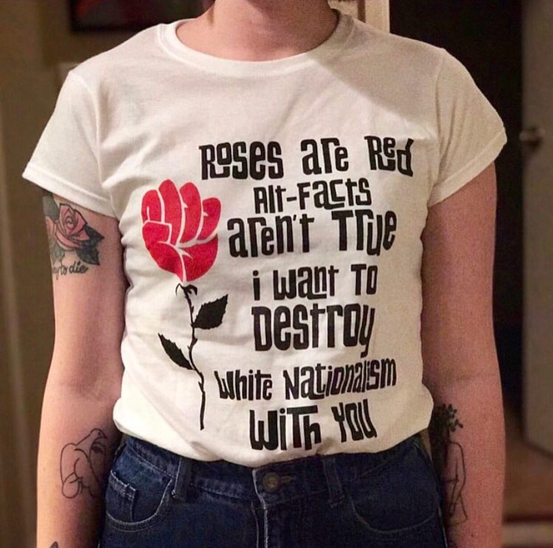 Anti Racism Shirt, Anti Racist, Black Lives Matter, Roses Are Red, Alt ...