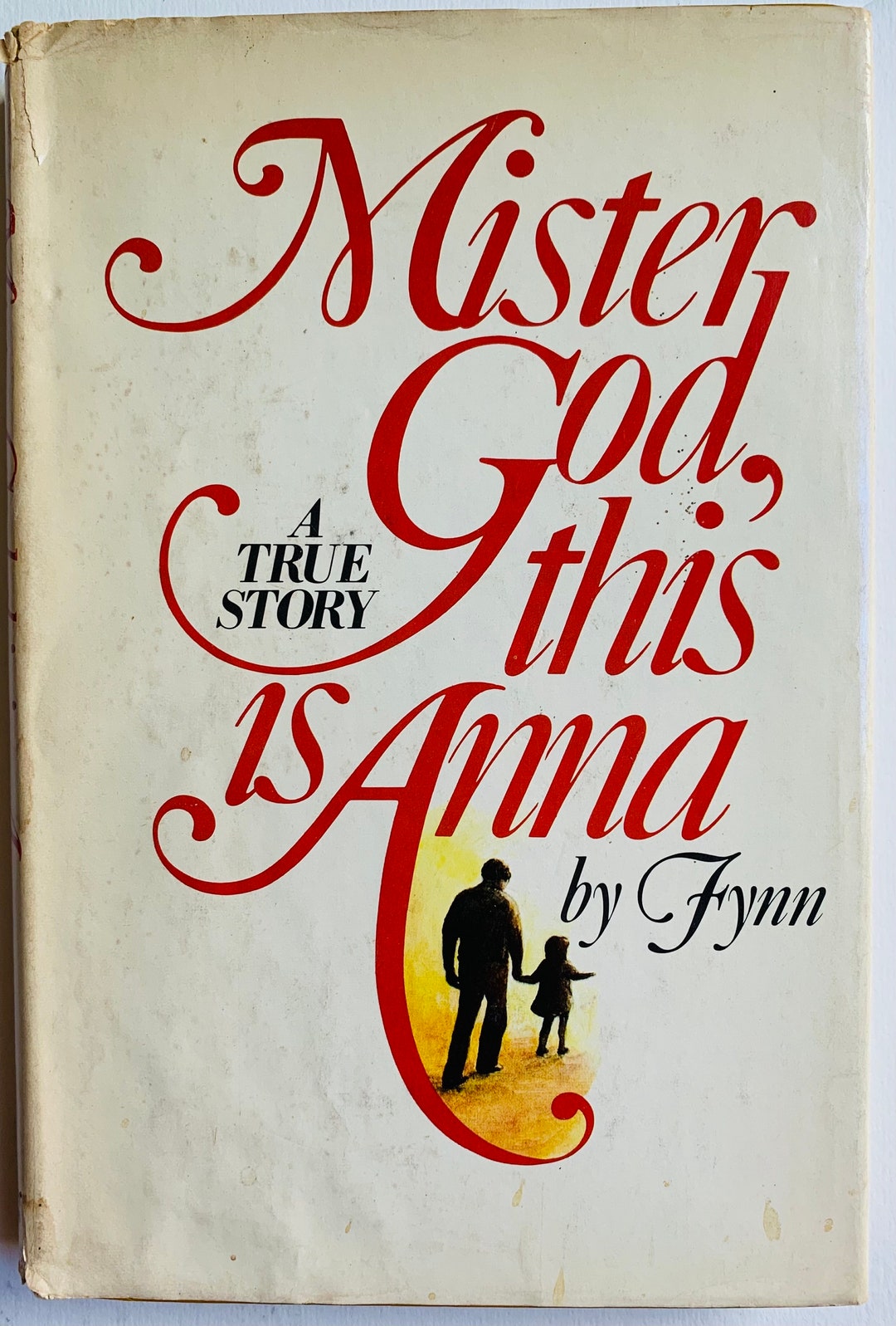 Mister God This is Anna by Fynn Sydney Hopkins A True Story Hardcover ...