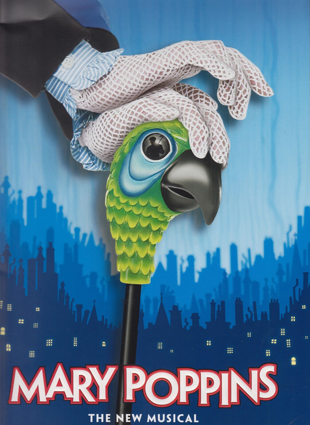 Mary Poppins the New Musical Souvenir Brochure Disney on Broadway 2006 ...