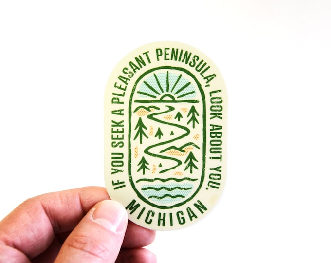 Nature Path Michigan Motto Vintage Feel Sticker, Premium Vinyl All ...