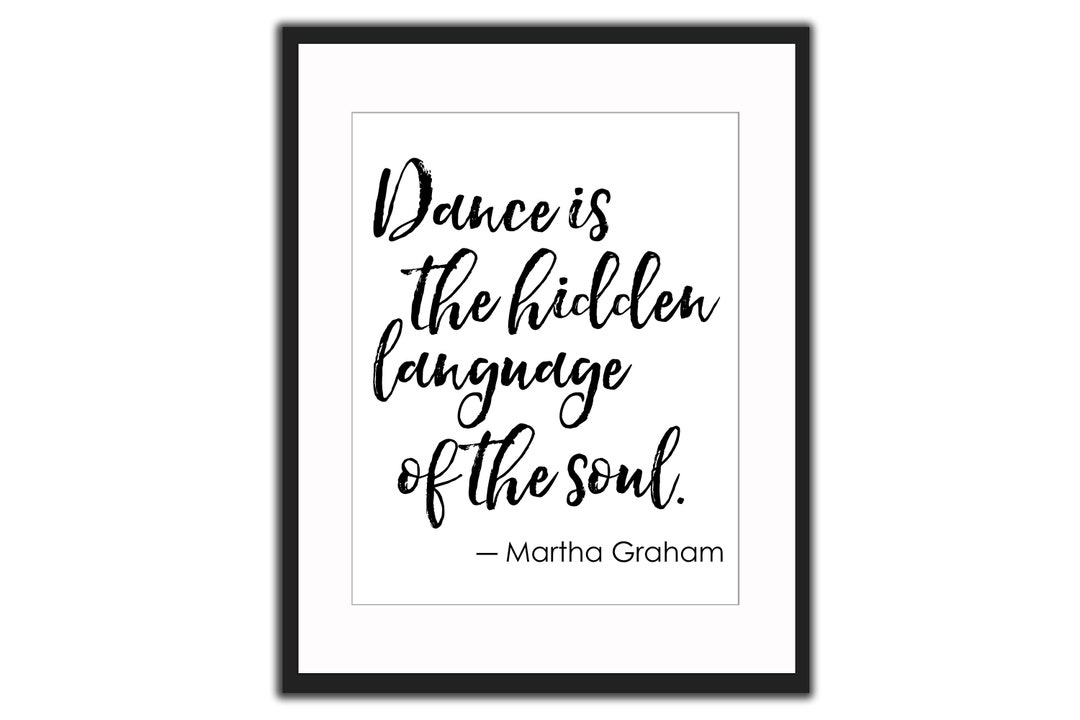 Dance Quote - Printable - Instant Download - Etsy