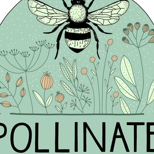 Pollinate Sticker Vinyl Sticker Bumper Sticker - Etsy