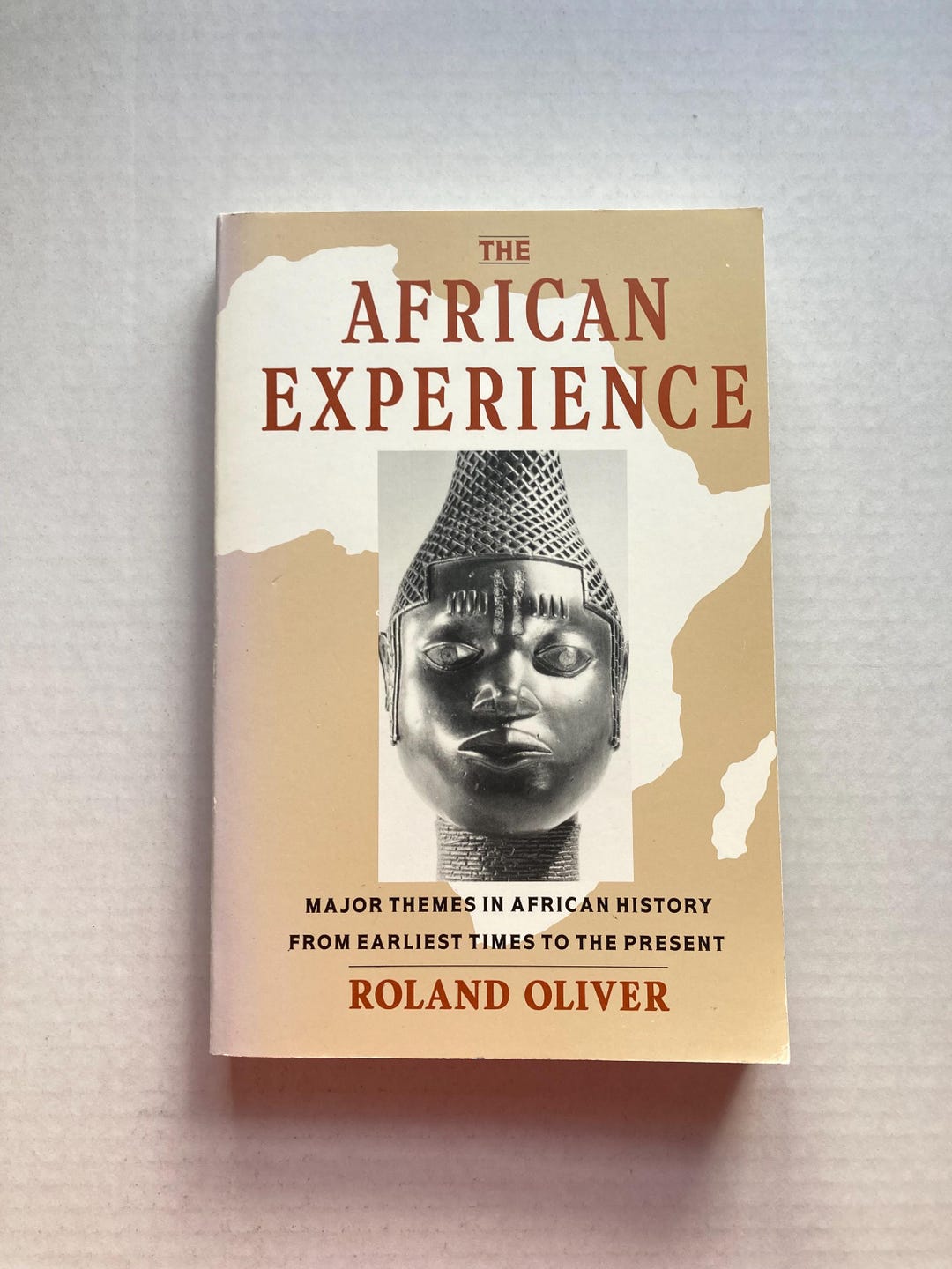 The African Experience: Major Themes in African History From Earliest ...