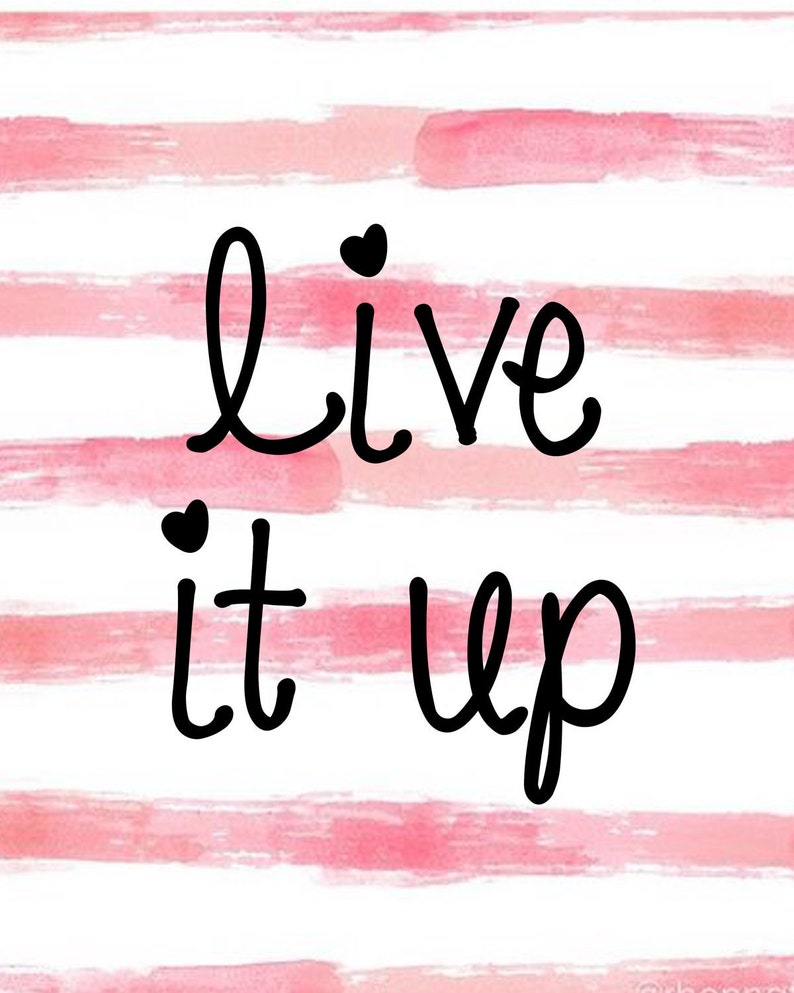 Live It up Printable - Etsy