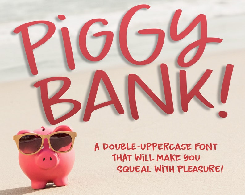 Piggy Bank: a Cute Handwritten Double-uppercase Font for All Ages! - Etsy