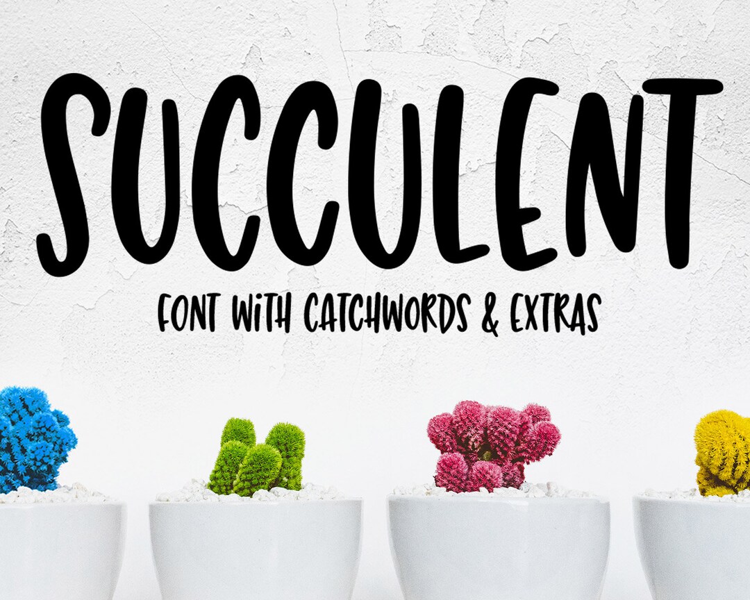 Succulent: a Fun Tall and Narrow Hand-lettered Font - Etsy