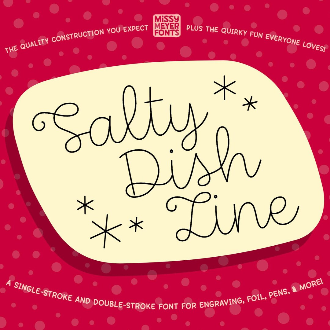 Salty Dish Line: a Fun Single-line Stroke Font for Pens, Foil ...