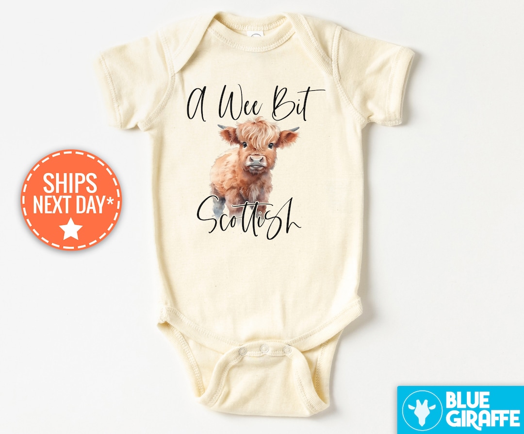 A Wee Bit Scottish Bodysuit, Funny Baby Onesie®, Cute Cow Baby Clothes ...