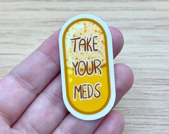 Take Your Meds Sign - Etsy