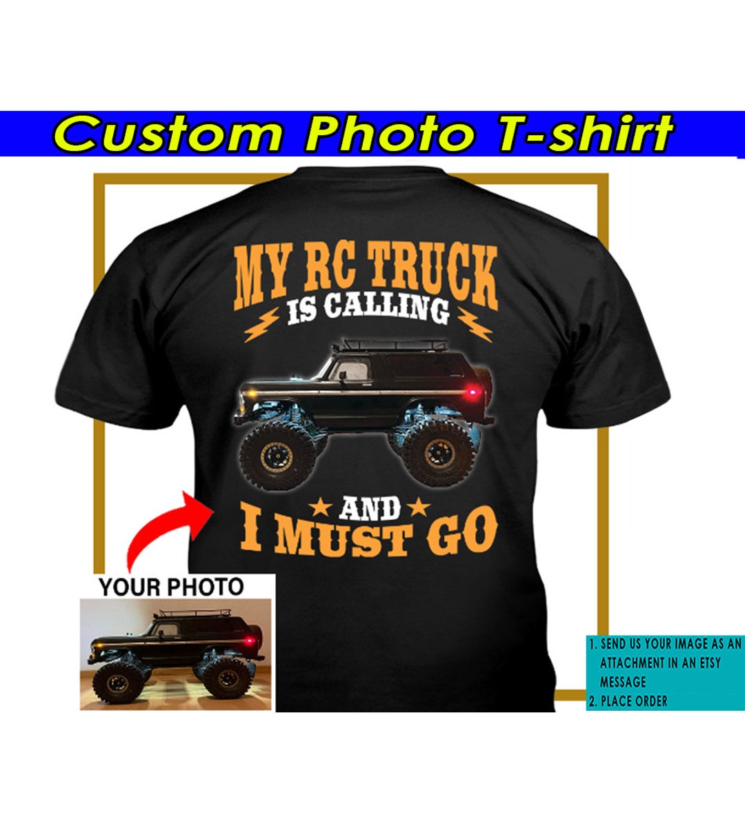 Rc Car Gifts Rc Truck Personalized Photo T-shirt, Unique Gift for RC ...