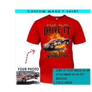 Funny Drag Racing Personalized Photo T-shirt, Unique Gift for Drag ...