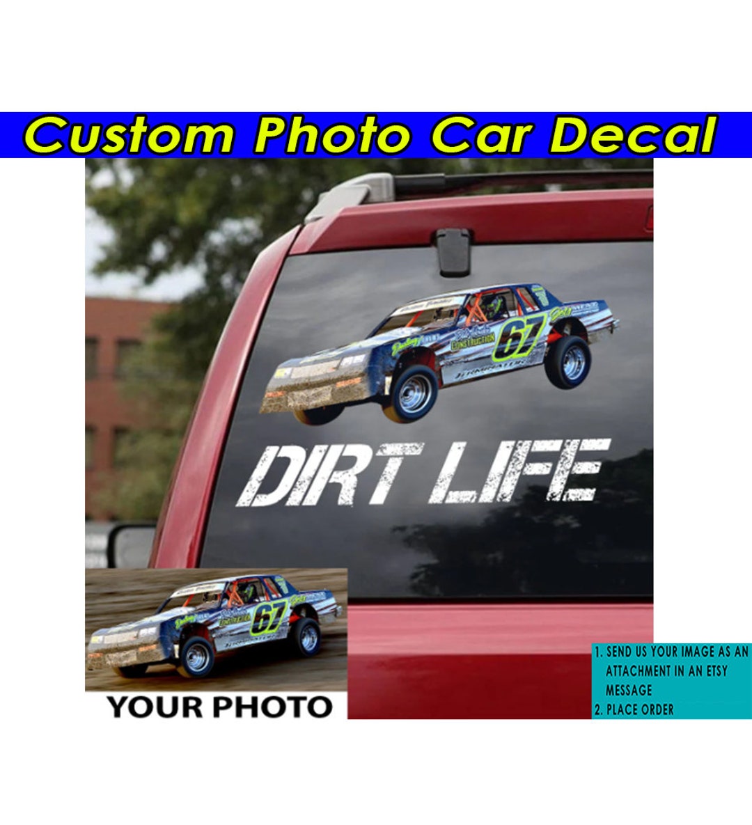 Street Stock Car Dirt Track Racing Personalized Photo Transparent Vinyl ...