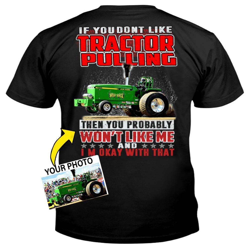 Funny Tractor Pulling Personalized T-shirt, Gifts for Tractor Pull ...