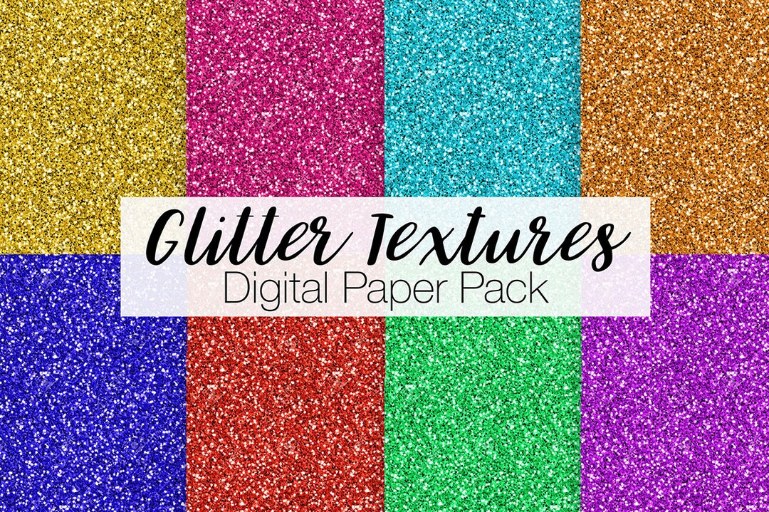 Glitter Digital Paper, Glittery Paper Pack, Rainbow Glitter Textures ...
