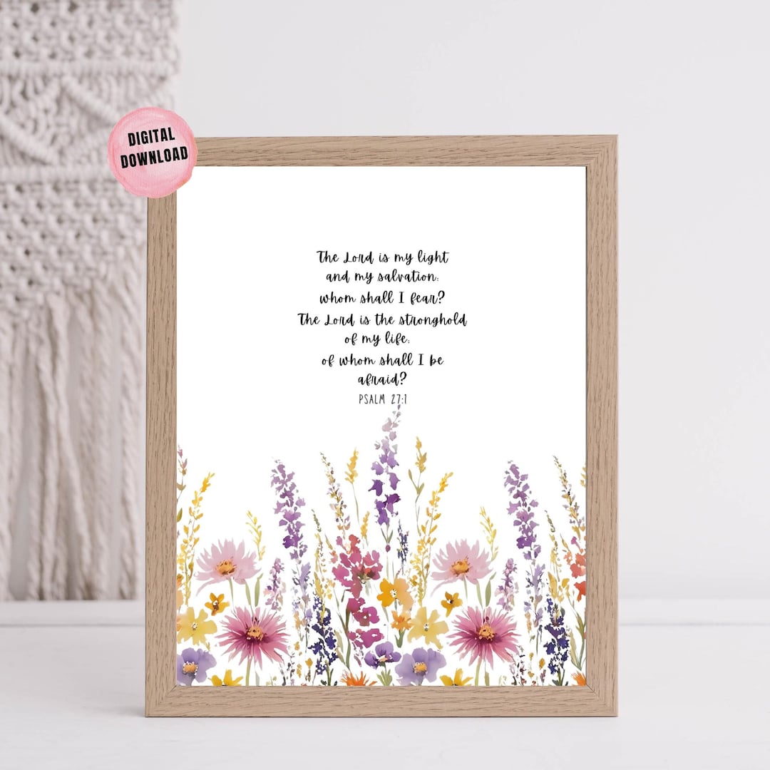 Psalm 27:1 Floral Bible Verse Print (digital Download) - Etsy