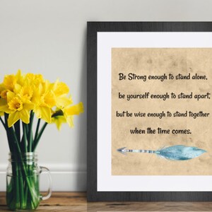 Inspirational Print, Be Strong Enough to Stand Alone, Native American ...
