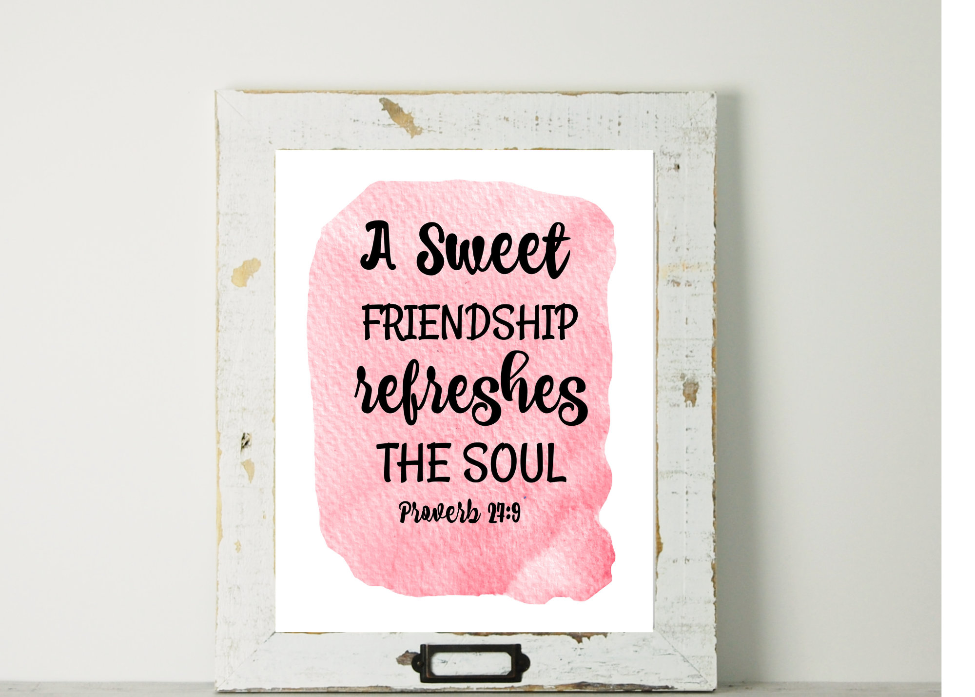 Bible Verse Printable, A Sweet Friendship Refreshes the Soul, Proverbs ...