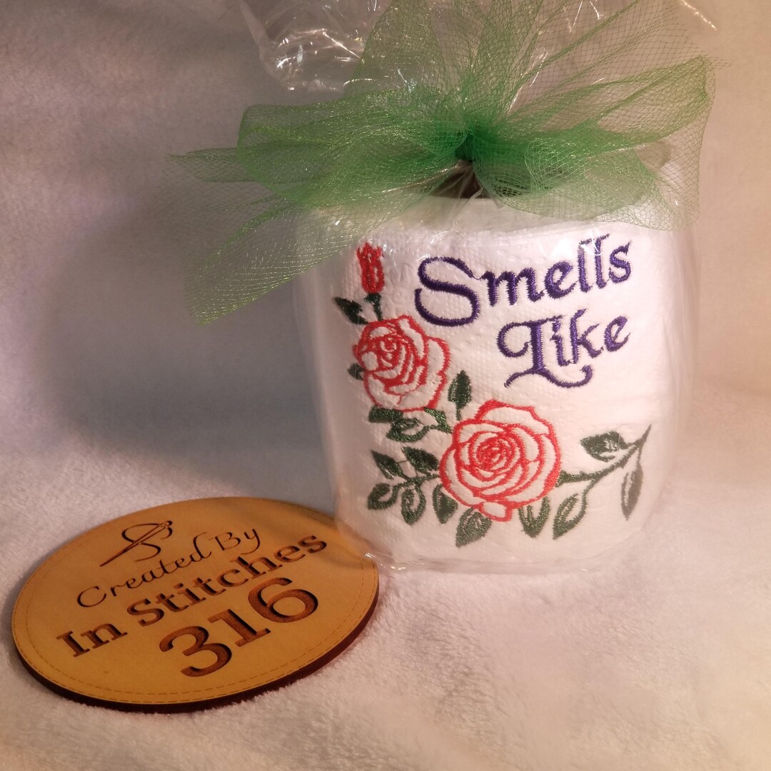Smells Like Roses Embroidered Toilet Paper With Elegant Roses Design - Etsy