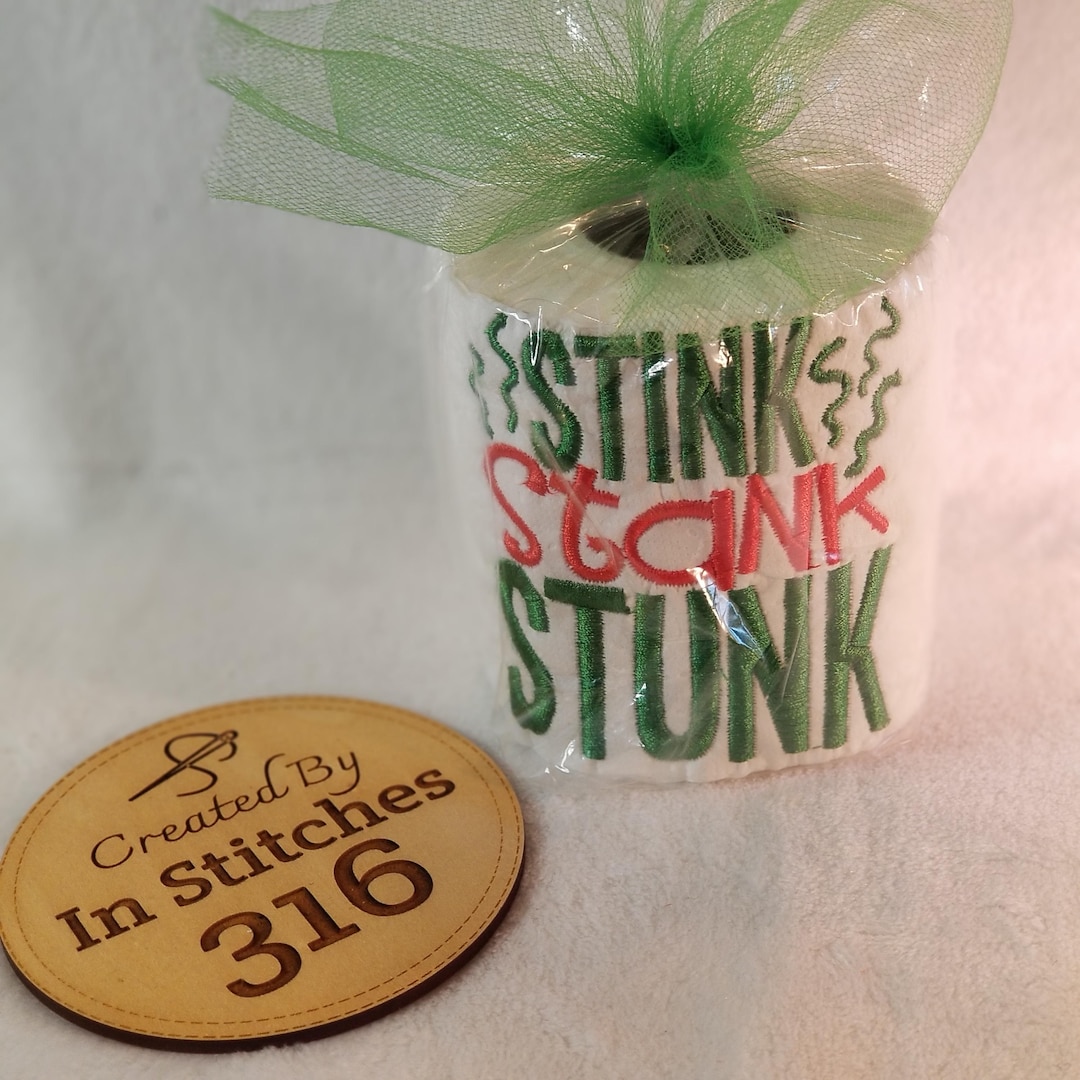 Stink Stank Stunk - Embroidered Toilet Paper - Funny Christmas Gag Gift ...